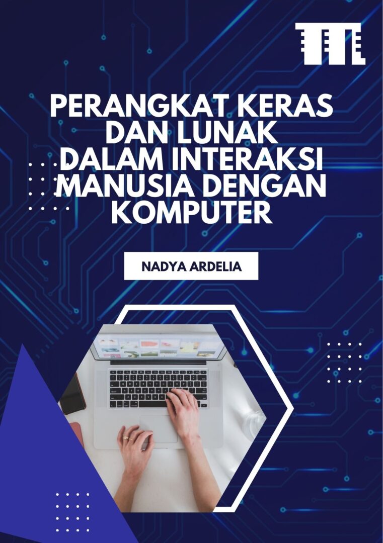Perangkat Keras dan Lunak dalam Interaksi Manusia dengan Komputer | Penerbit Konten Digital ...