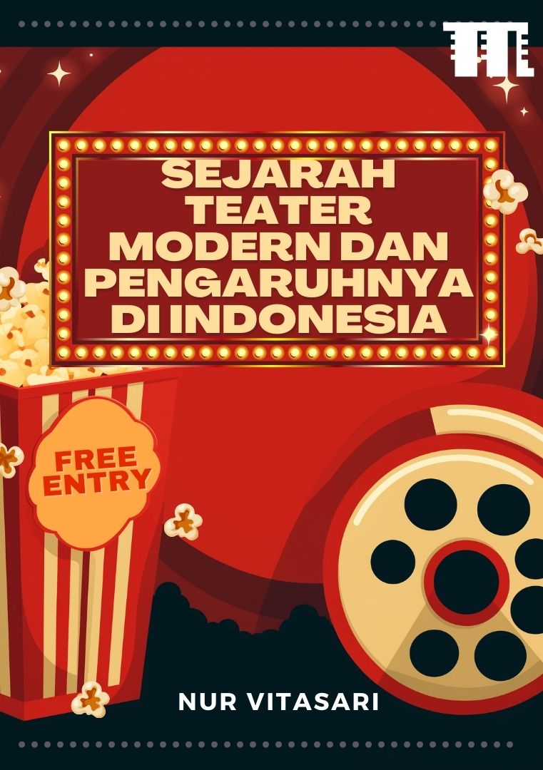 Sejarah Teater Modern dan Pengaruhnya di Indonesia | Penerbit Konten ...