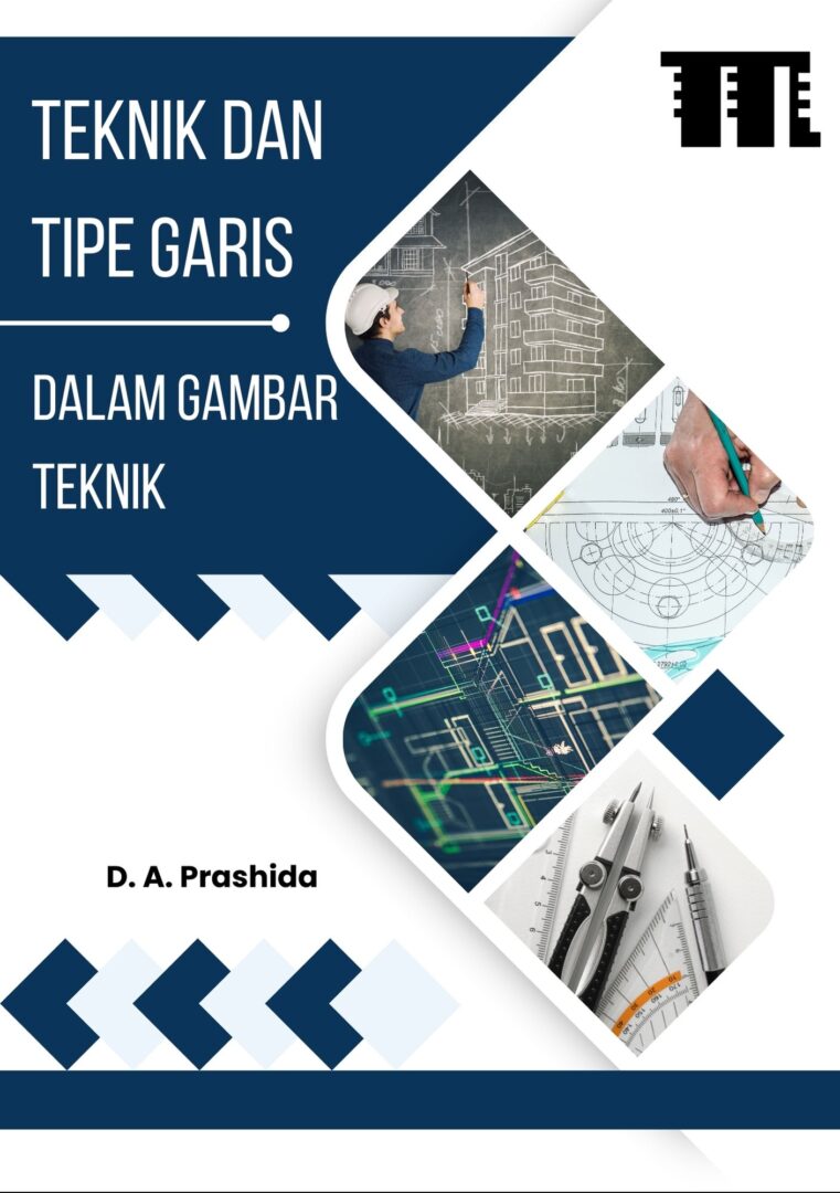 Teknik dan Tipe Garis dalam Gambar Teknik | Penerbit Konten Digital ...