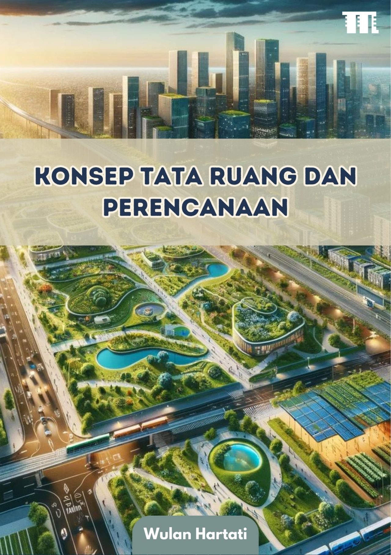Konsep Tata Ruang dan Perencanaan | Penerbit Konten Digital | Meraki ...